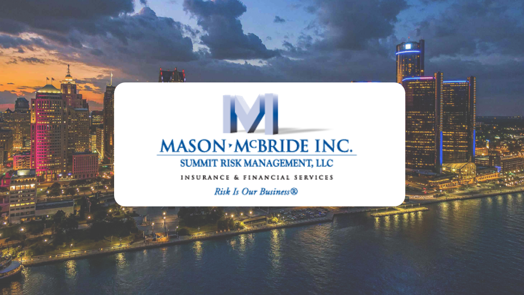 Mason-McBride | Troy, MI | Independent Insurance Agency